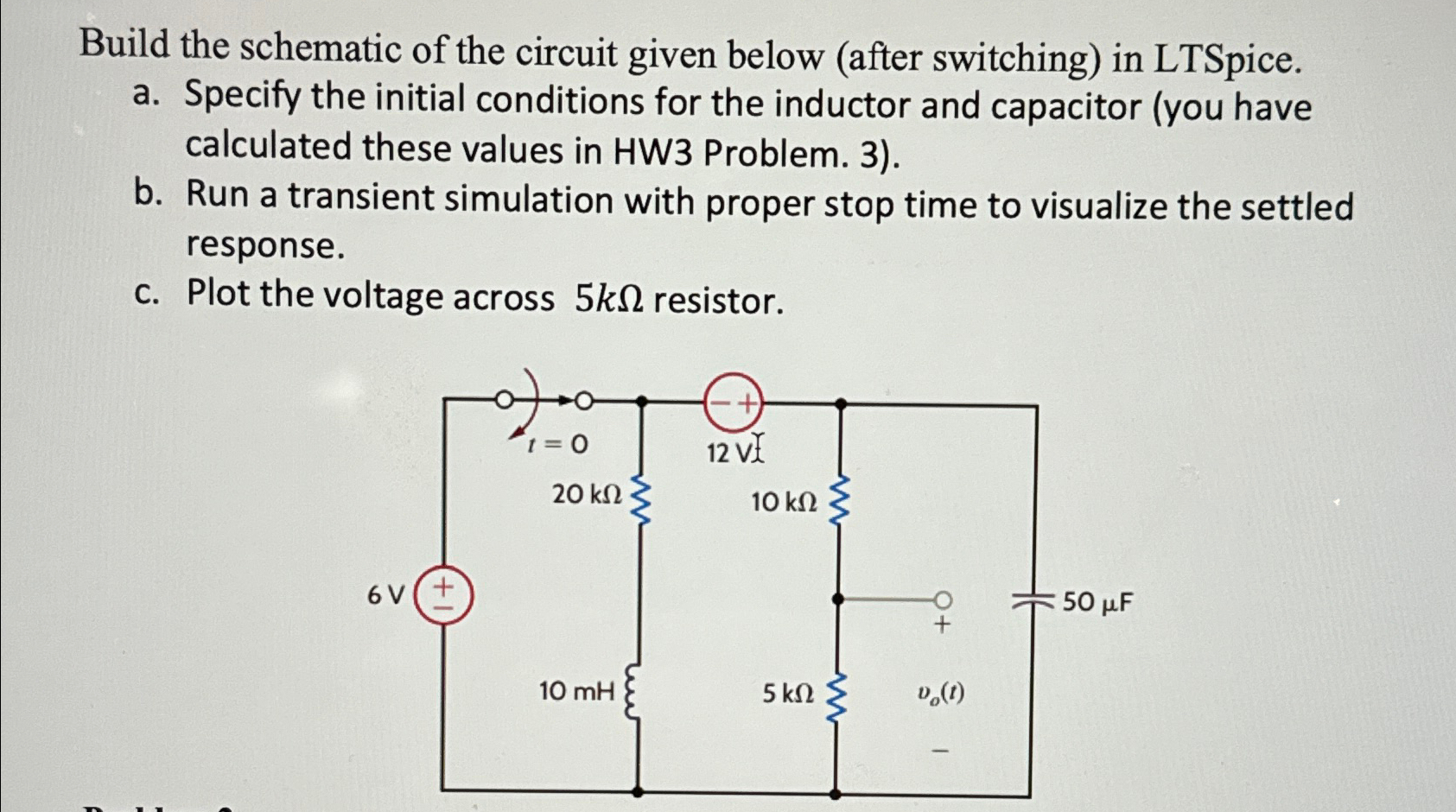 Solved Build the schematic of the circuit given below (after | Chegg.com