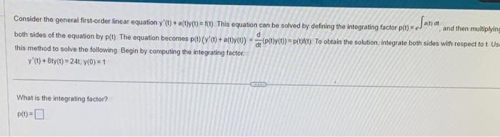 Solved Consider the general first-order linear equation | Chegg.com