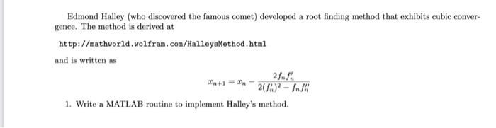 Edmond Halley (who discovered the famous comet) | Chegg.com