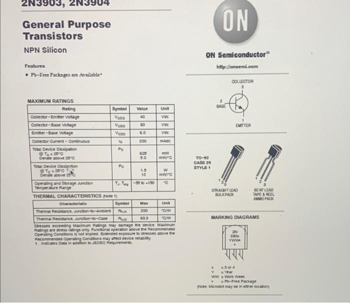Solved 2N3903, ON General Purpose Transistors NPN Silicon ON | Chegg.com