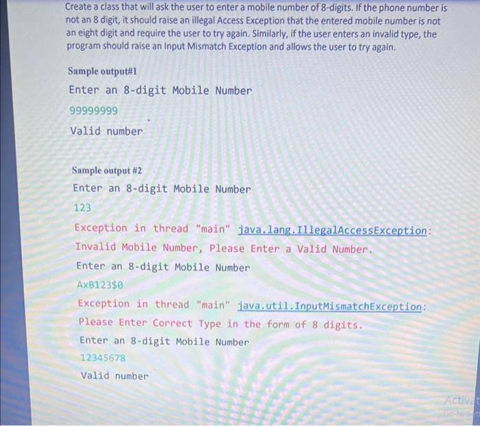 Solved not an 8 digit, it should raise an illegal Access | Chegg.com