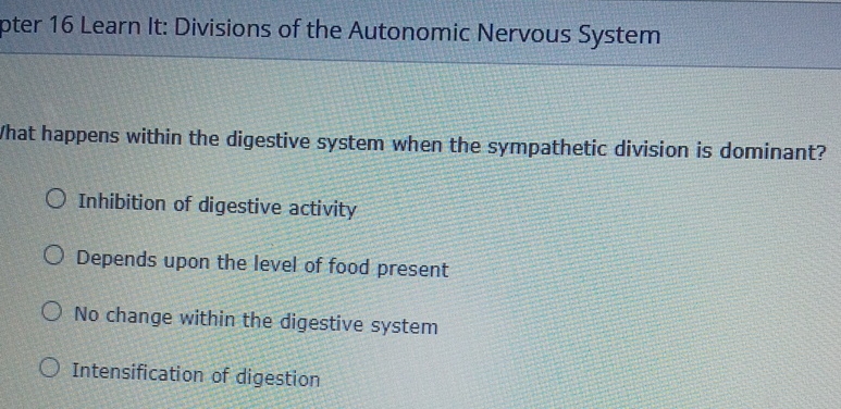 Solved pter 16 ﻿Learn It: Divisions of the Autonomic Nervous | Chegg.com