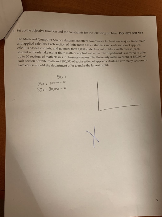 Solved & Set up the objective function and the constraints | Chegg.com