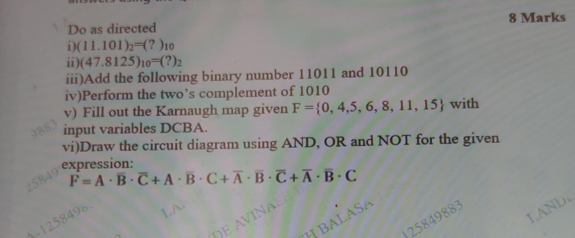 Solved Do as directed i) (11.101)2=(?)10 ii) | Chegg.com