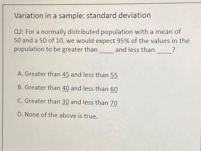 Solved Variation in a sample: standard deviation Q2: For a | Chegg.com