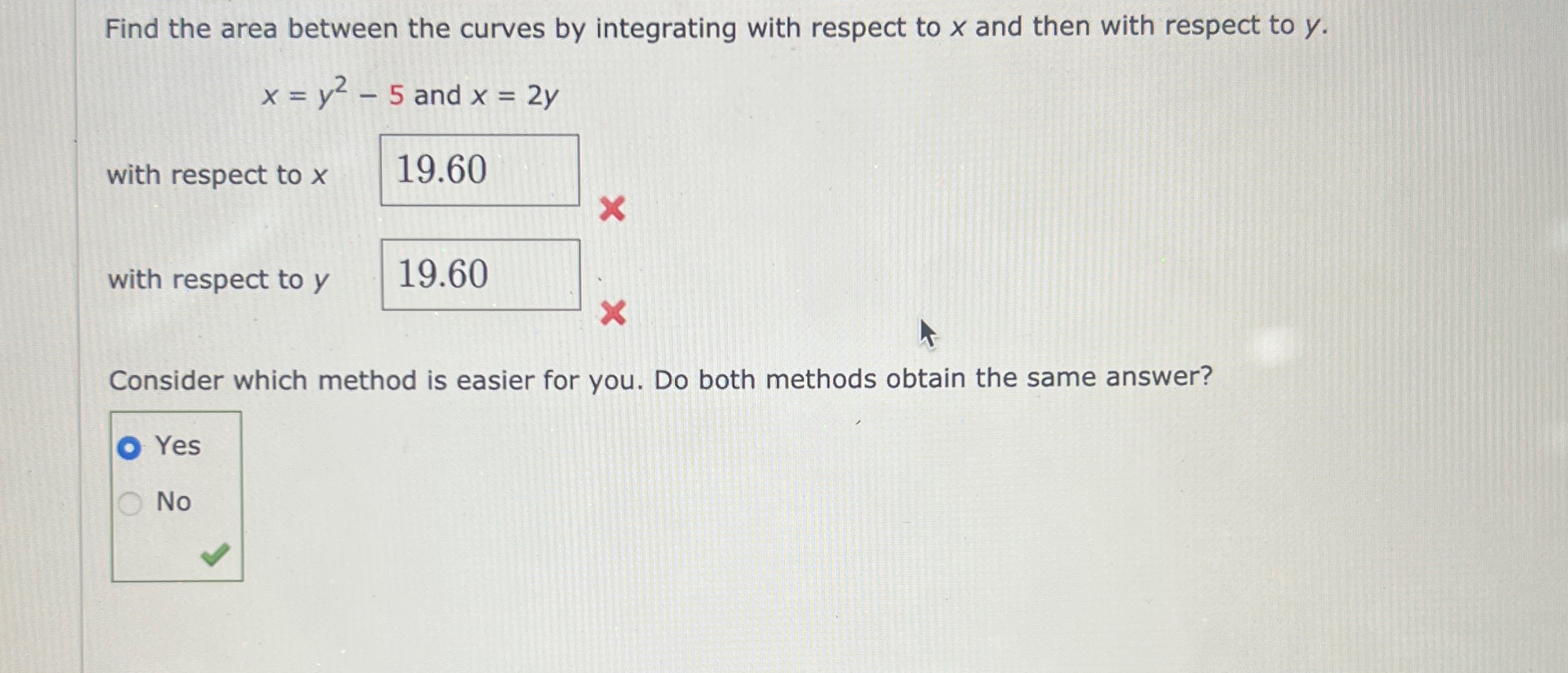 Solved Find the area between the curves by integrating with | Chegg.com