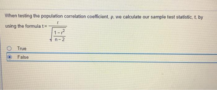 Solved When testing the population correlation coefficient, | Chegg.com