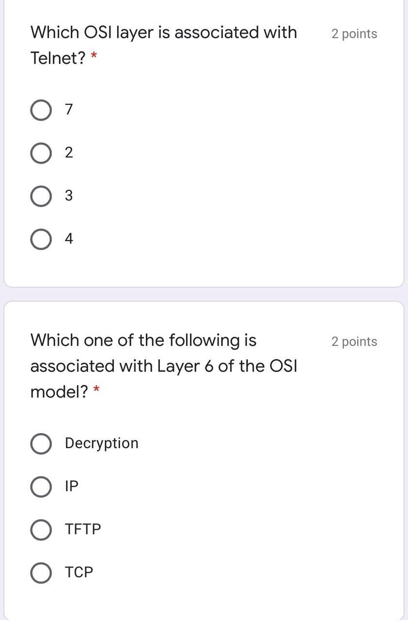 Solved 2 points Which OSI layer is associated with Telnet? * | Chegg.com