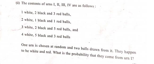 Solved (ii) ﻿The contents of urns I, II, ﻿III, IV are as | Chegg.com