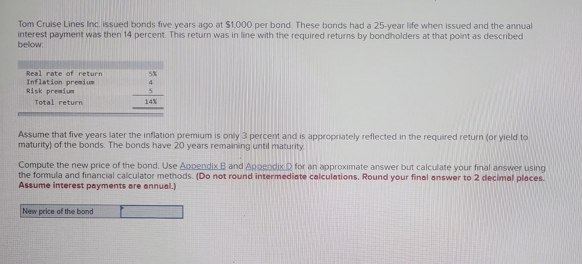 Solved Tom Cruise Lines Inc. issued bonds five years ago at | Chegg.com