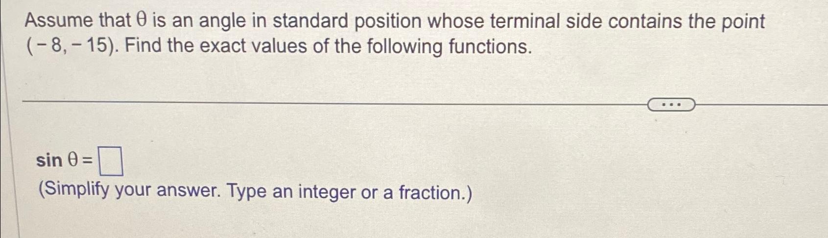 Solved Assume that θ ﻿is an angle in standard position whose | Chegg.com