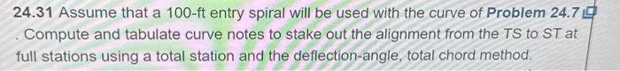 Solved Tabulate R or D,T,L,E,M,PC,PT, deflection angles, and | Chegg.com
