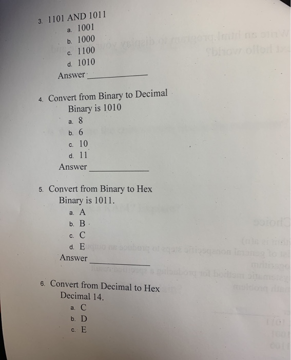 Solved 3. 1101 AND 1011 a. 1001 b. 1000 c. 1100 d. 1010 | Chegg.com