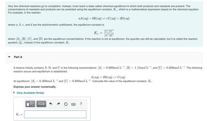 Solved Very few chemical reactions go to completion. | Chegg.com