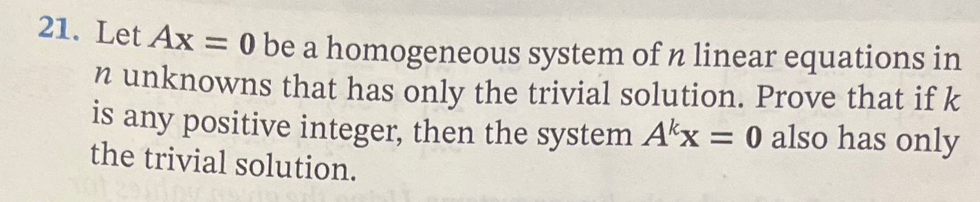 Solved Let Ax=0 ﻿be a homogeneous system of n ﻿linear | Chegg.com