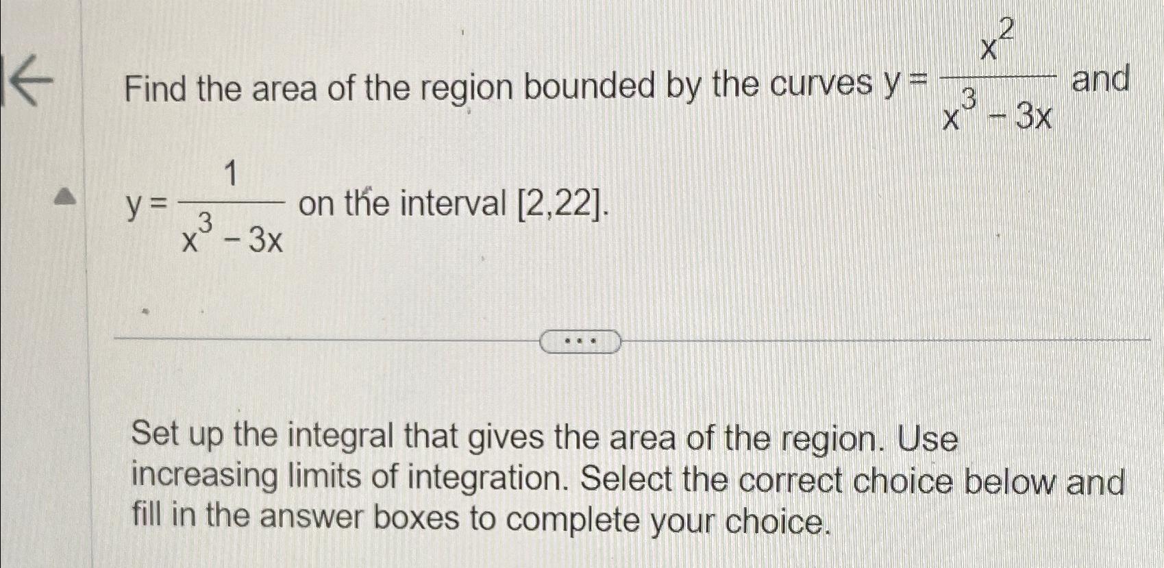 Solved Find The Area Of The Region Bounded By The Curves