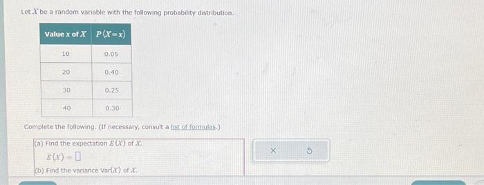Solved Let X Be A Random Variable With The Following 7995