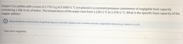Solved Copper (Cu) pellets with a mass of 2.77E+1 g at | Chegg.com