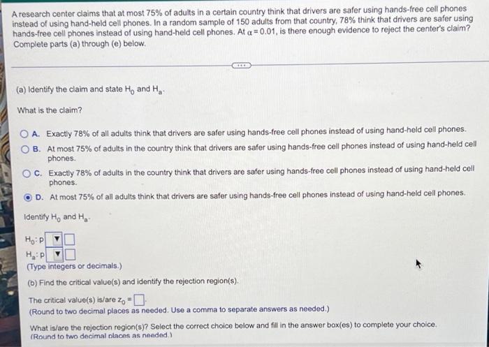 Solved A research center claims that at most 75% of adults | Chegg.com