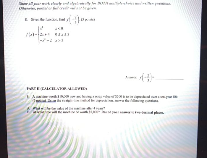 Solved Show all your work clearly and algebraically for BOTH | Chegg.com