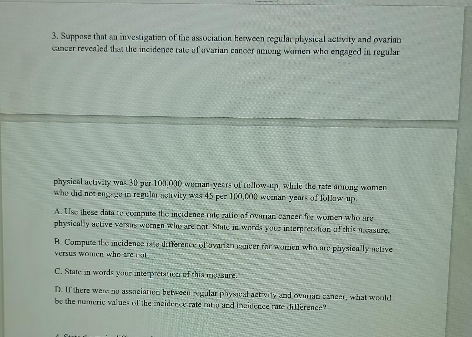 Solved 3. Suppose that an investigation of the association | Chegg.com