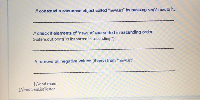 Solved Consider the following "SequenceList" class: import | Chegg.com