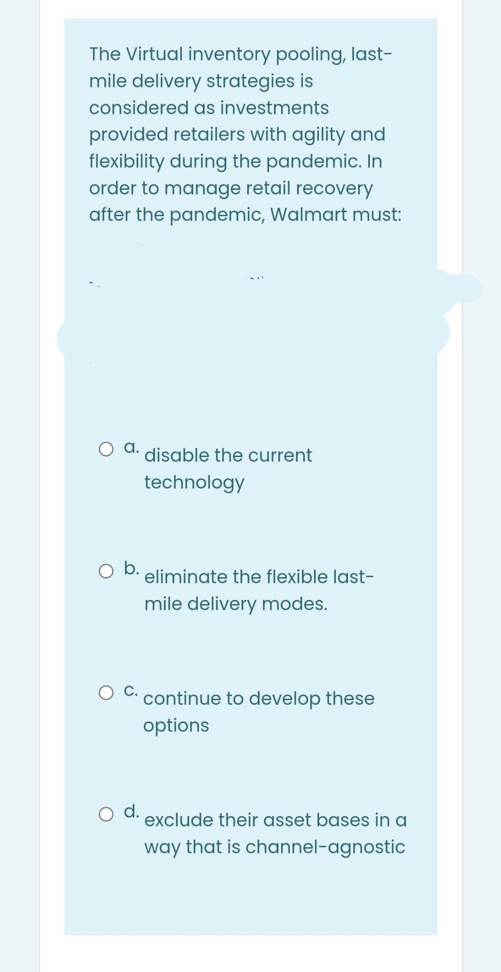 Solved The Virtual inventory pooling, last- mile delivery | Chegg.com
