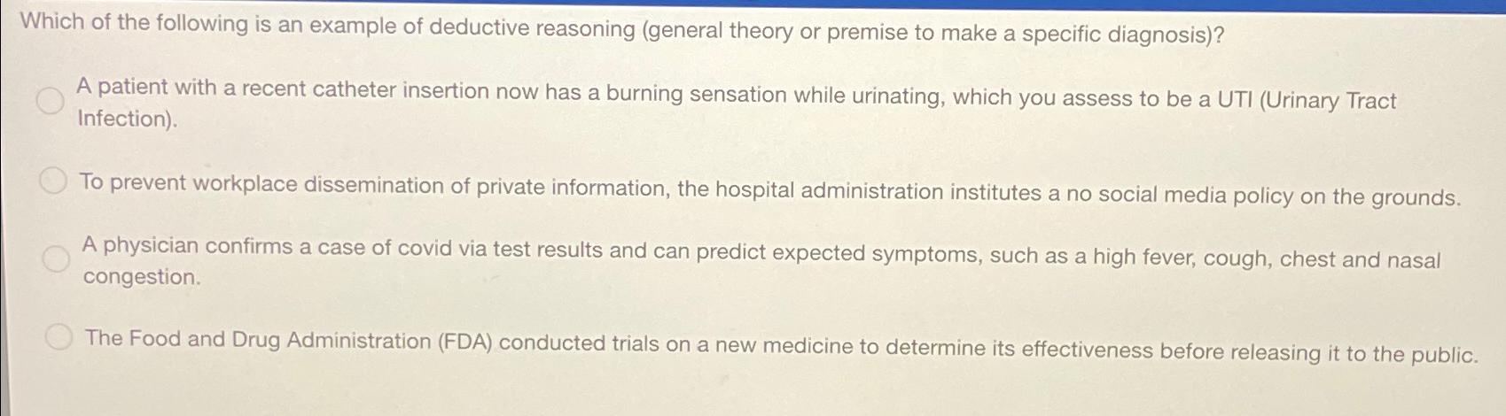 Solved Which of the following is an example of deductive | Chegg.com