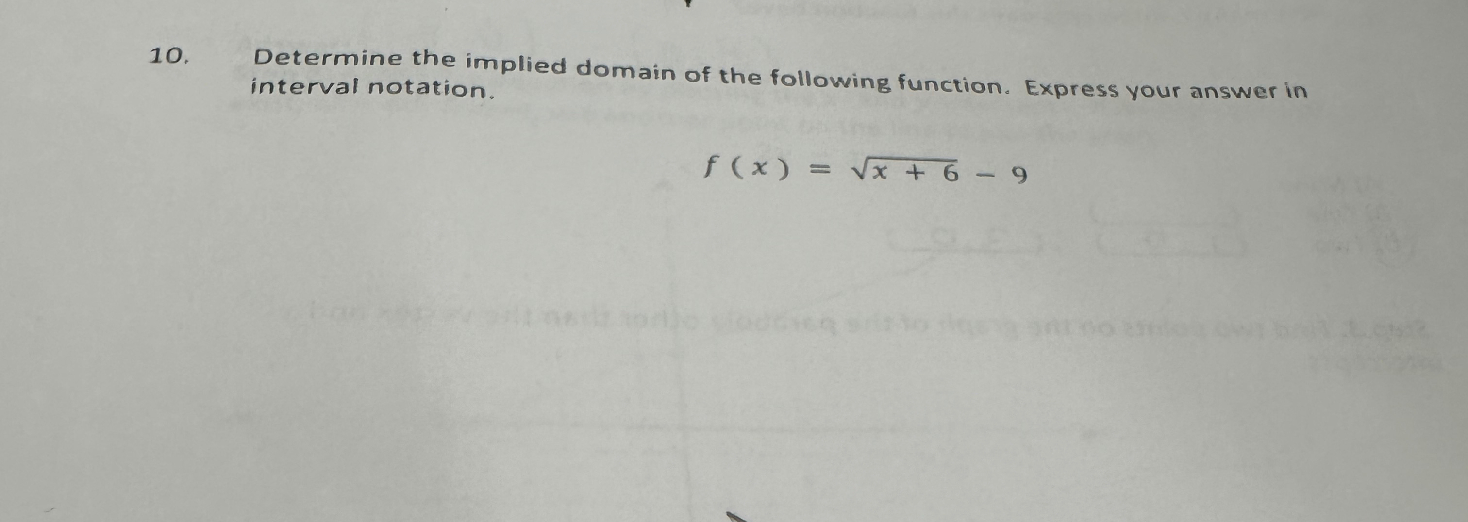 Solved Determine the implied domain of the following | Chegg.com