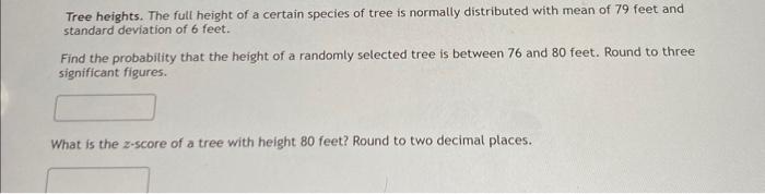 Solved Tree heights. The full height of a certain species of | Chegg.com