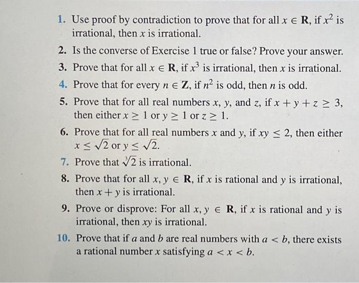 Solved 1. Use proof by contradiction to prove that for all | Chegg.com Solved 1. Use proof by contradiction to prove that for all | Chegg.com
