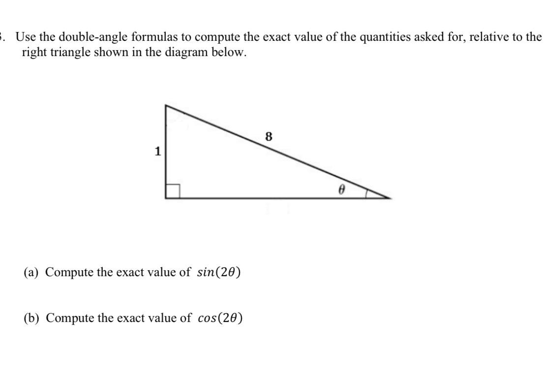 Solved Use the double-angle formulas to compute the exact | Chegg.com