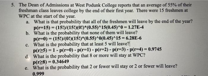 Solved 5. The Dean of Admissions at West Podunk College | Chegg.com