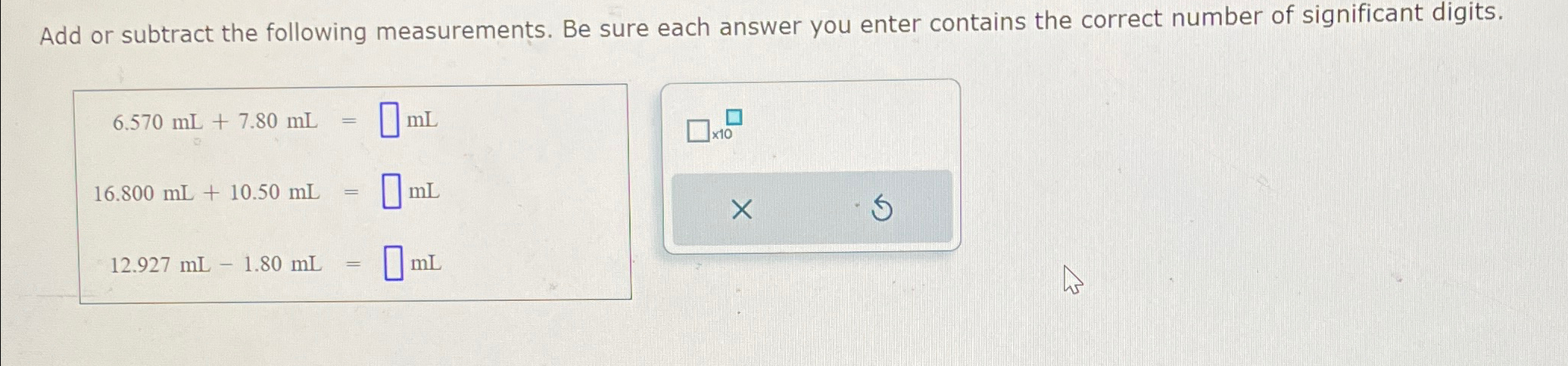 Solved Add or subtract the following measurements. Be sure | Chegg.com