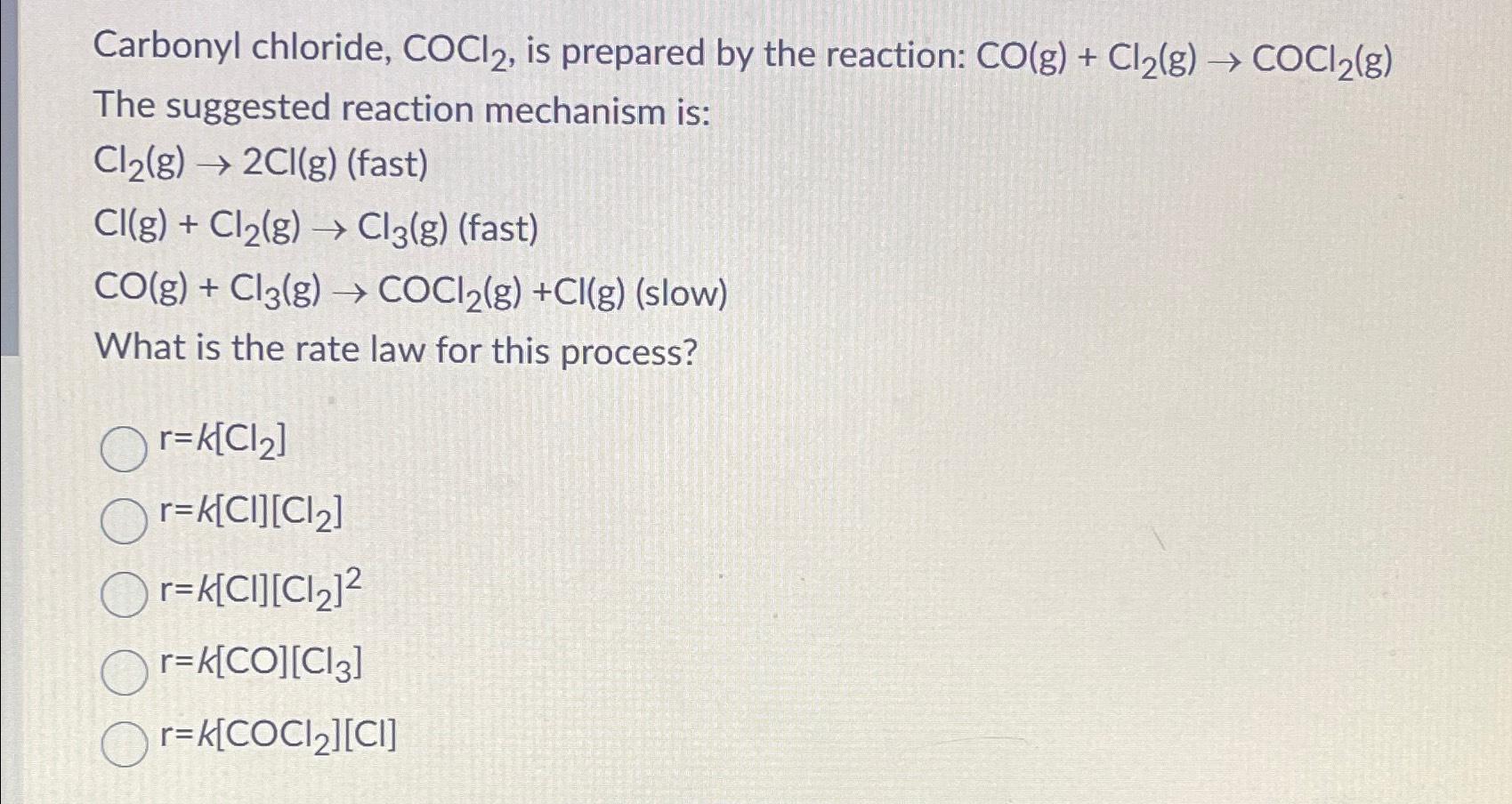 Solved Carbonyl chloride, COCl2, ﻿is prepared by the | Chegg.com