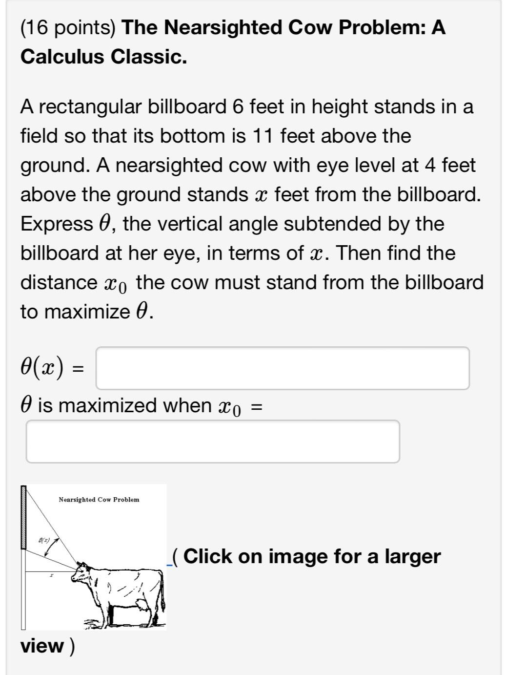 Solved (16 ﻿points) ﻿The Nearsighted Cow Problem: A Calculus | Chegg.com