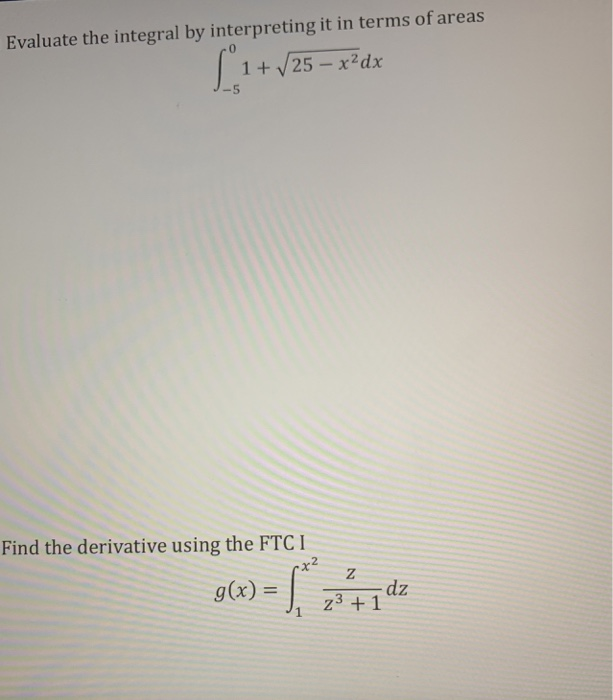 Solved Evaluate the integral by interpreting it in terms of | Chegg.com