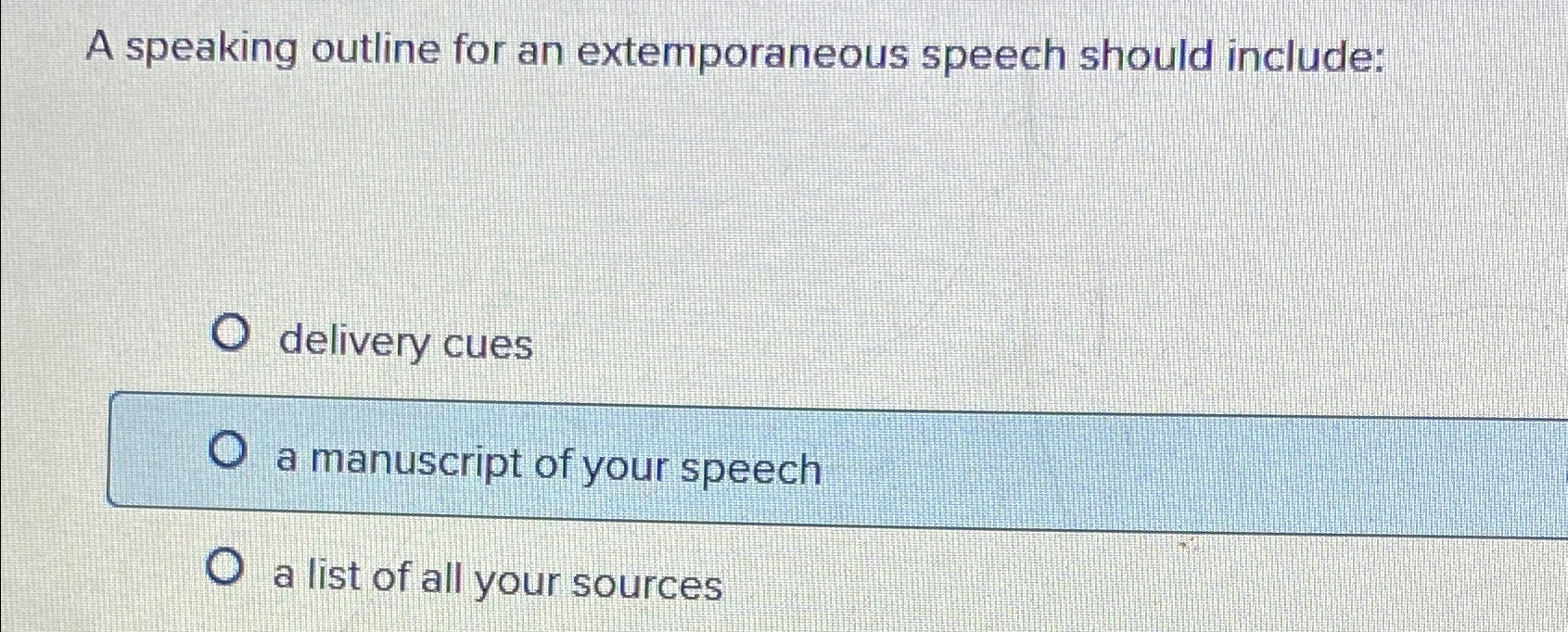 Solved A speaking outline for an extemporaneous speech | Chegg.com