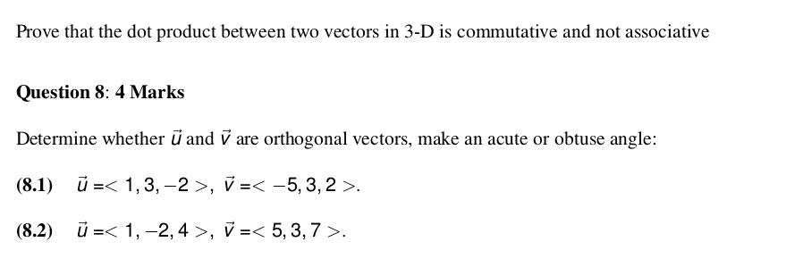 Solved Prove that the dot product between two vectors in 3-D | Chegg.com