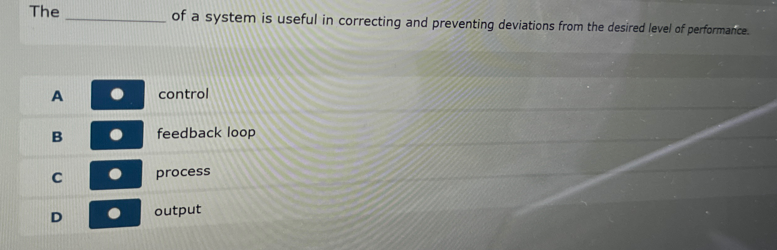 Solved The of a system is useful in correcting and | Chegg.com