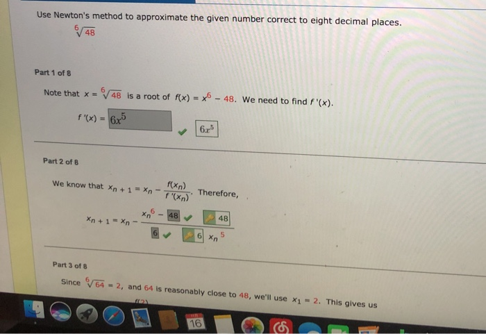Solved Use Newton's method to approximate the given number | Chegg.com
