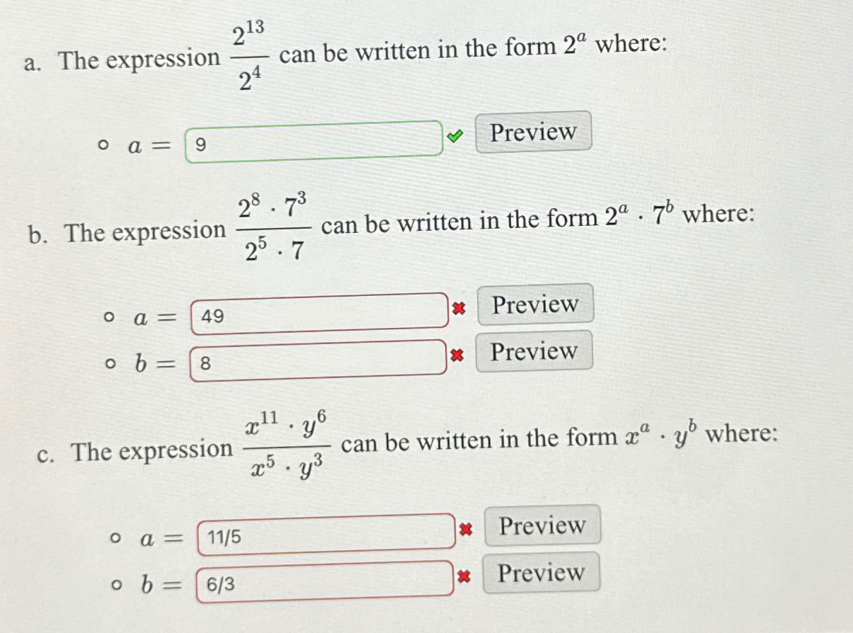 Solved a=a=@b=c. ﻿The expression x11*y6x5*y3 ﻿can be written | Chegg.com