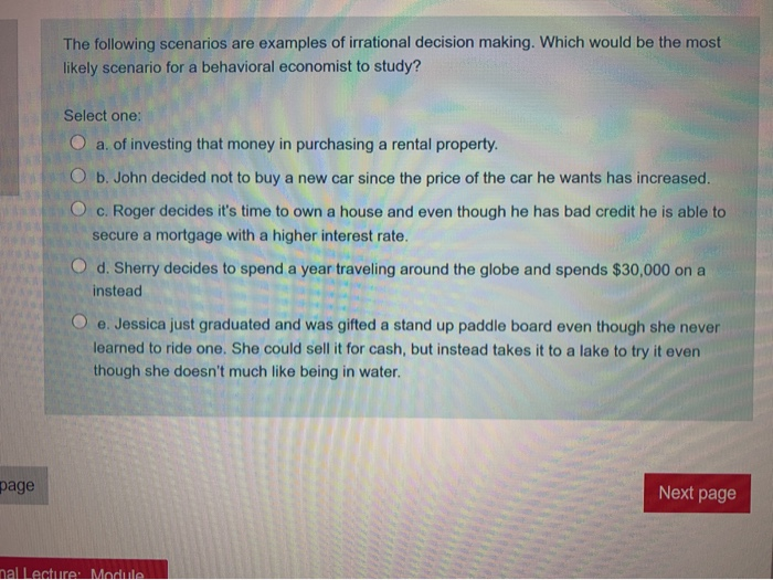 Solved The following scenarios are examples of irrational | Chegg.com