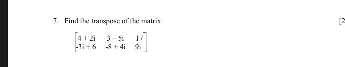 Solved Find the transpose of the | Chegg.com