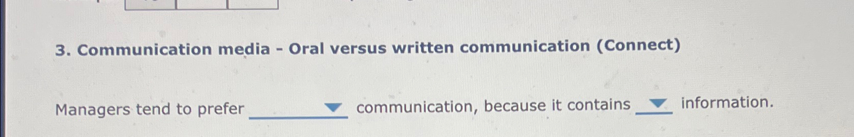 Solved Communication media - ﻿Oral versus written | Chegg.com