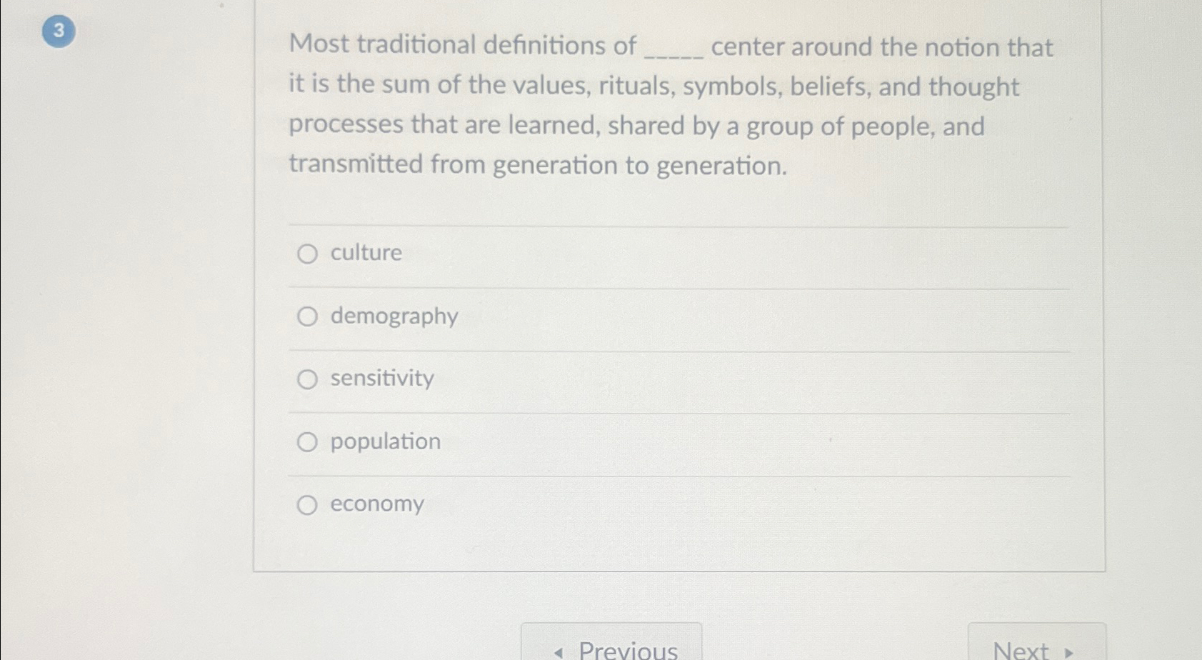 Solved 3Most traditional definitions of center around the | Chegg.com