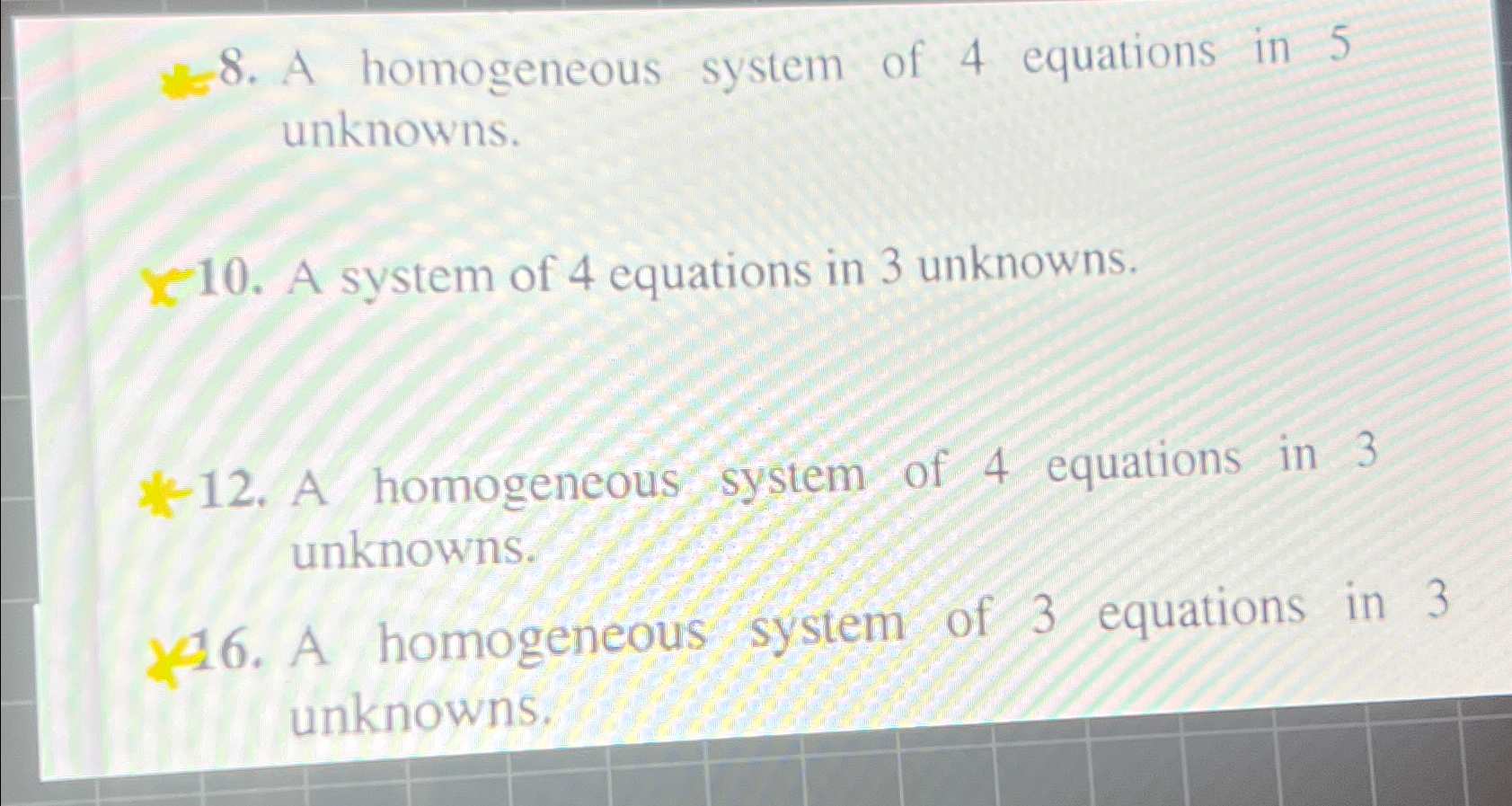 A homogeneous system of 4 ﻿equations in 5 ﻿unknowns.A | Chegg.com
