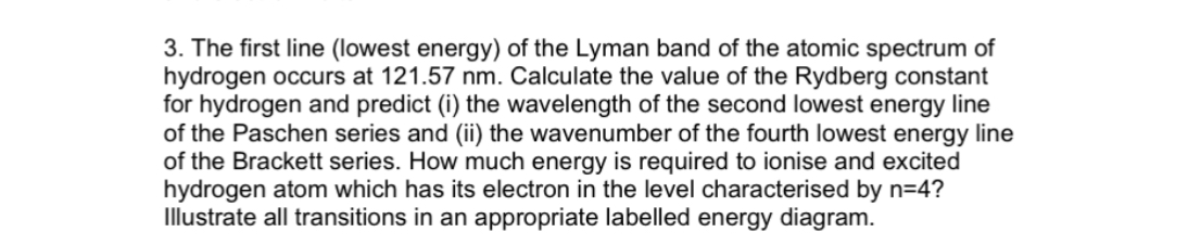 Solved The first line (lowest energy) of the Lyman band of | Chegg.com