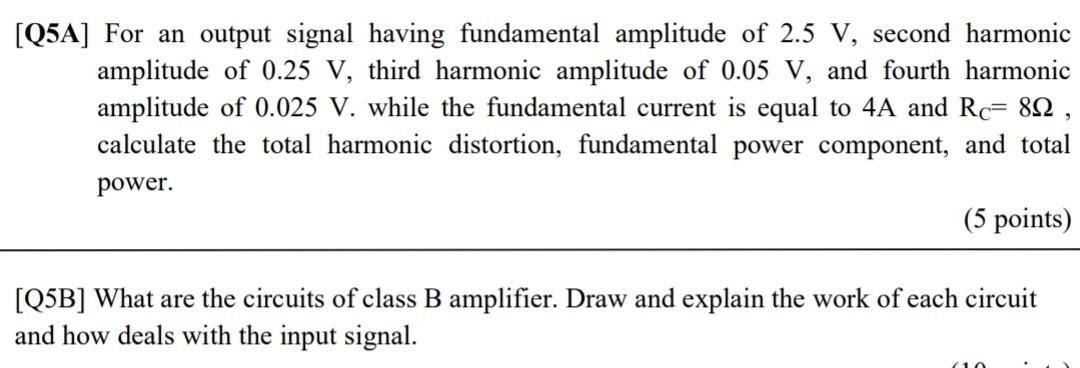 Solved [Q5A] For an output signal having fundamental | Chegg.com
