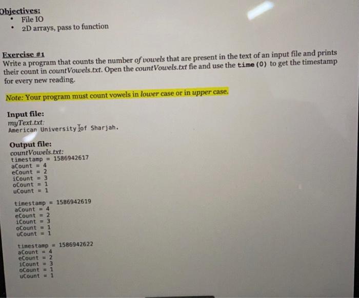 Solved Objectives: File IO • 2D arrays, pass to function | Chegg.com